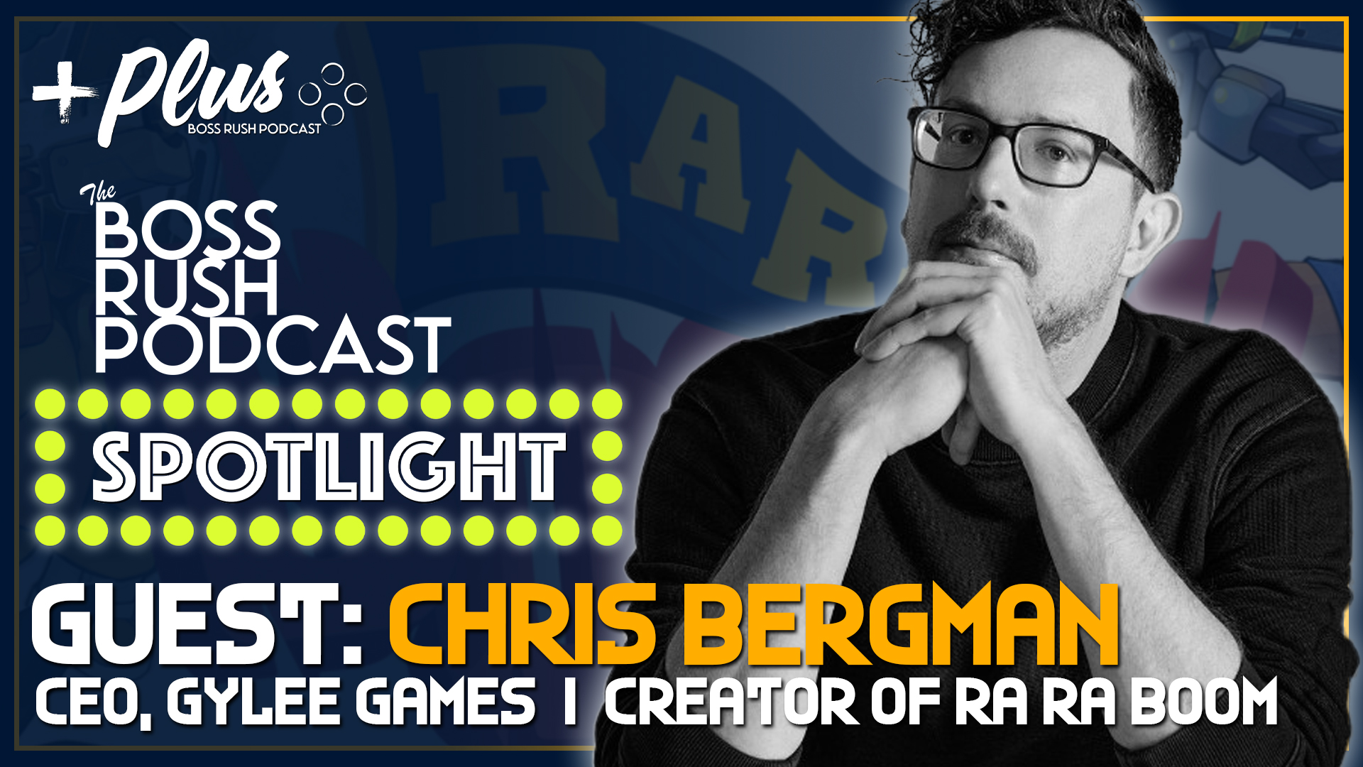SPOTLIGHT SERIES INTERVIEW: Chris Bergman, CEO of Gylee Games and ...