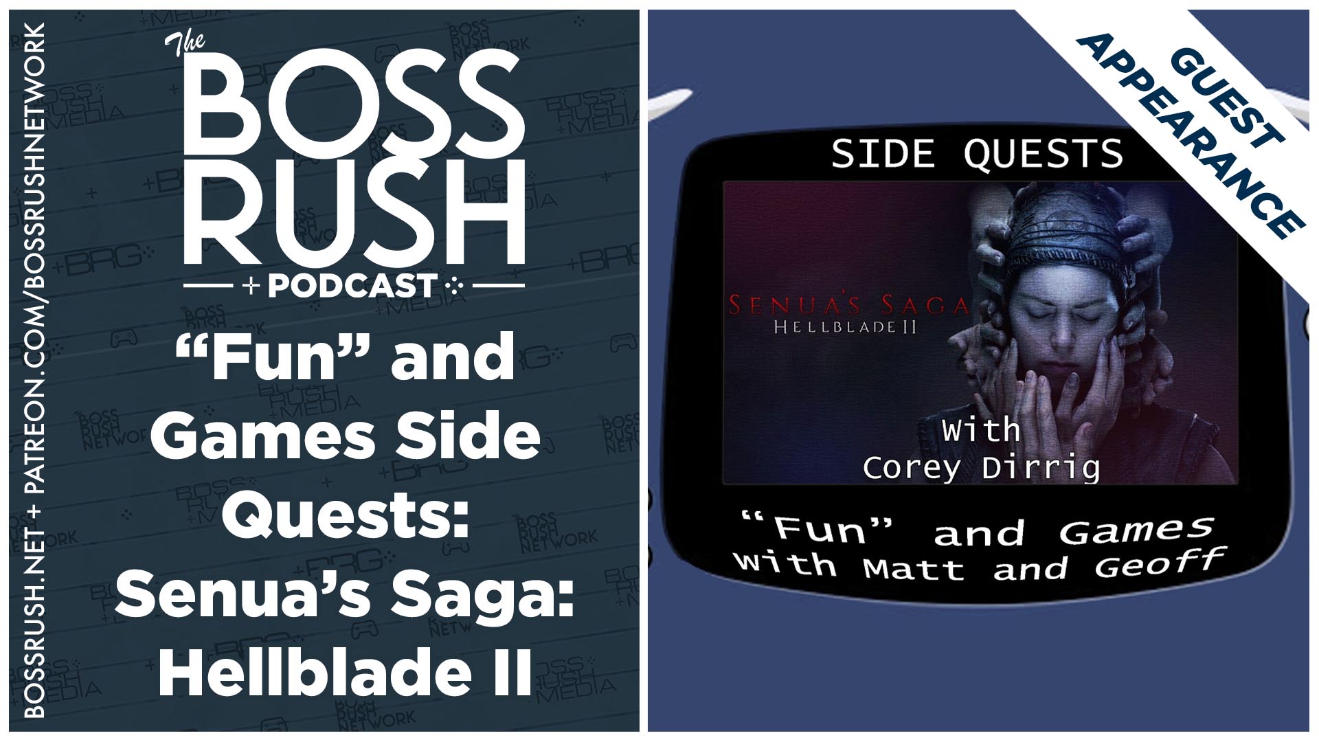 PODCAST GUEST SPOT – “Fun” and Games Side Quests Episode 321: Senua’s ...