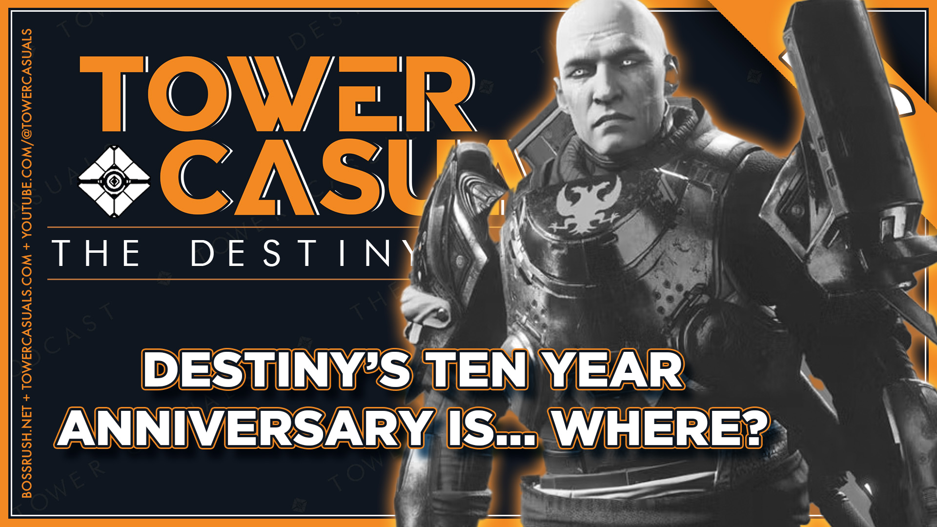 TOWER CASUALS: THE DESTINY PODCAST EPISODE 216 – Destiny’s 10 Year ...