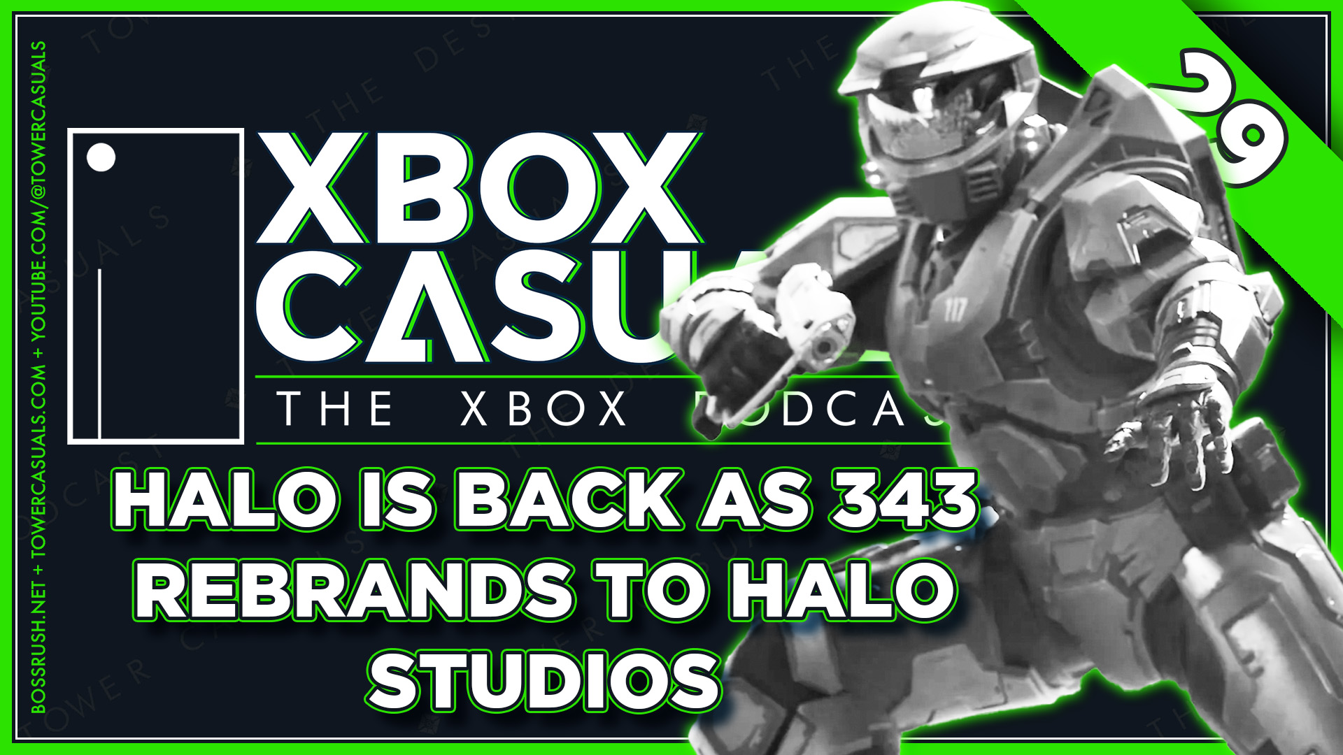 XBOX CASUALS EPISODE 29 – Halo is Back as 343 Industries Rebrands as ...
