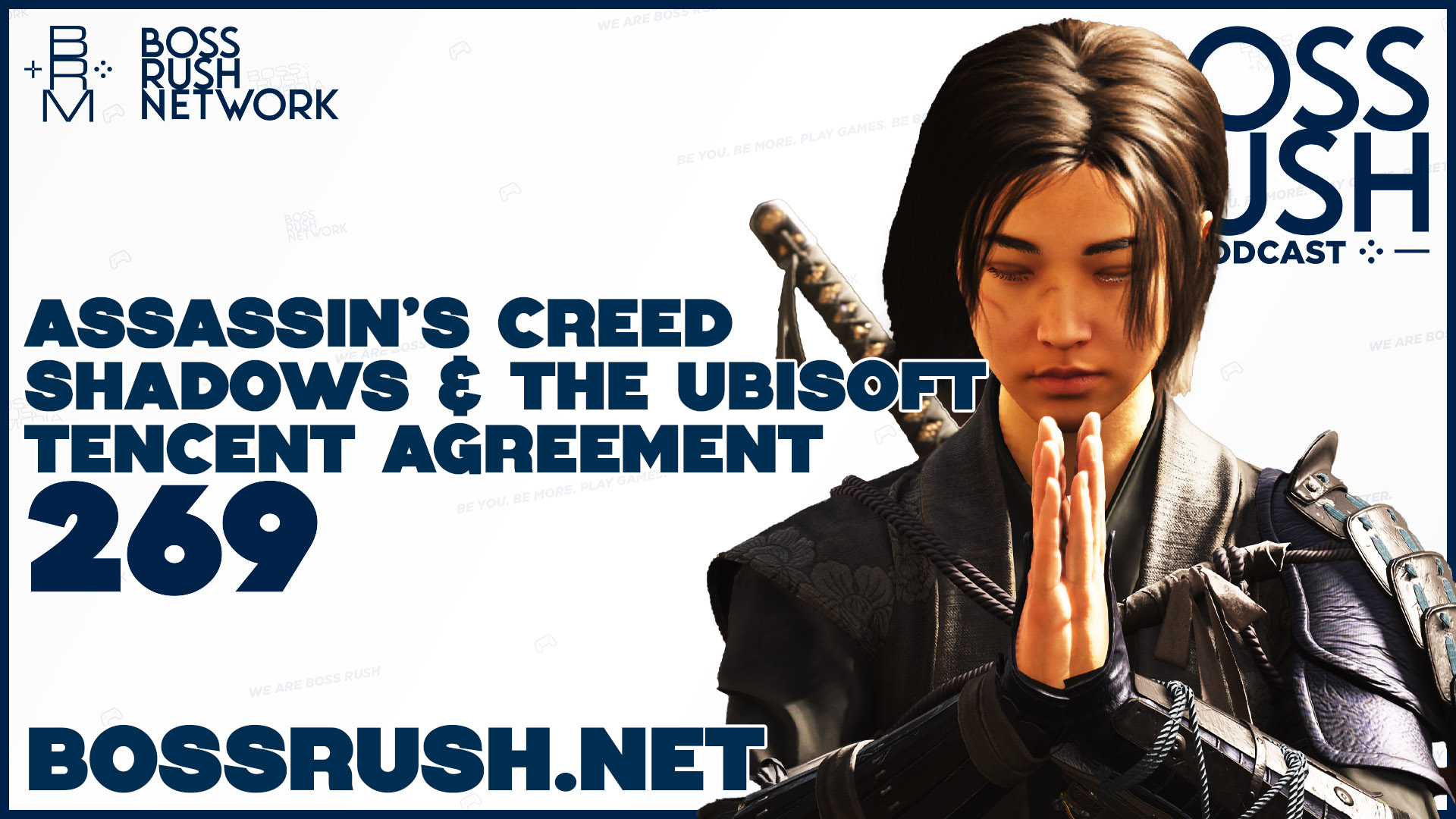 BOSS RUSH PODCAST EPISODE 269: The Return of Game Informer, Assassin’s Creed Shadows, Ubisoft ...